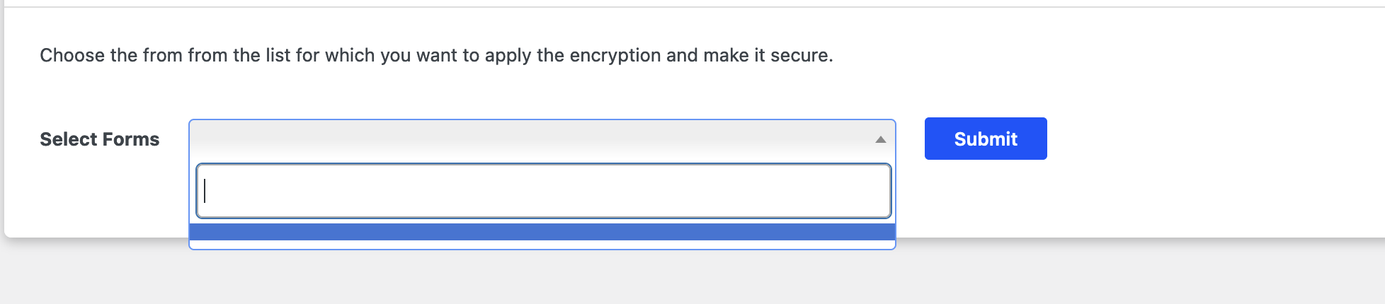 No forms are showing to select to be covered by Secure Forms | ClikIT